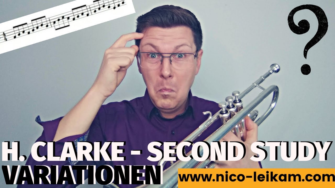 H. L. Clarke -Second Study | Variationen | so kannst du sie auch üben ...