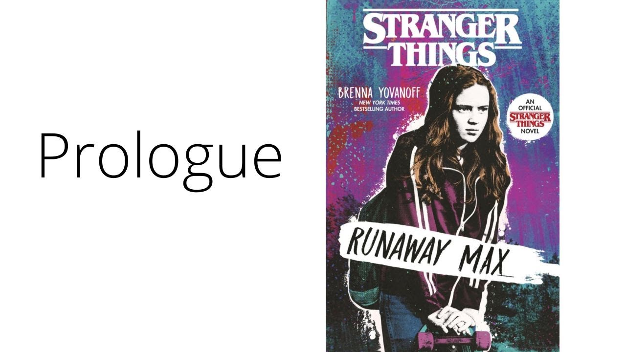 Stranger Things Runaway Max Prologue by Brenna Yovanoff read by David ...