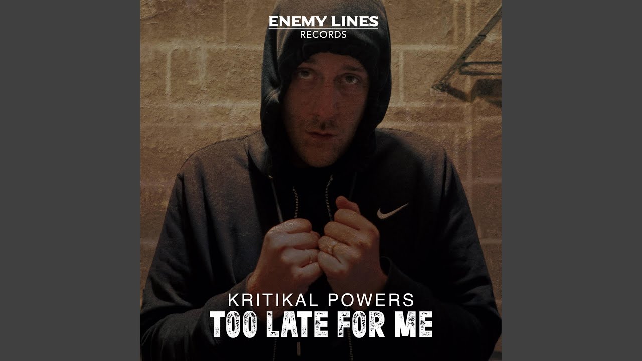 Too Late For Me - YouTube