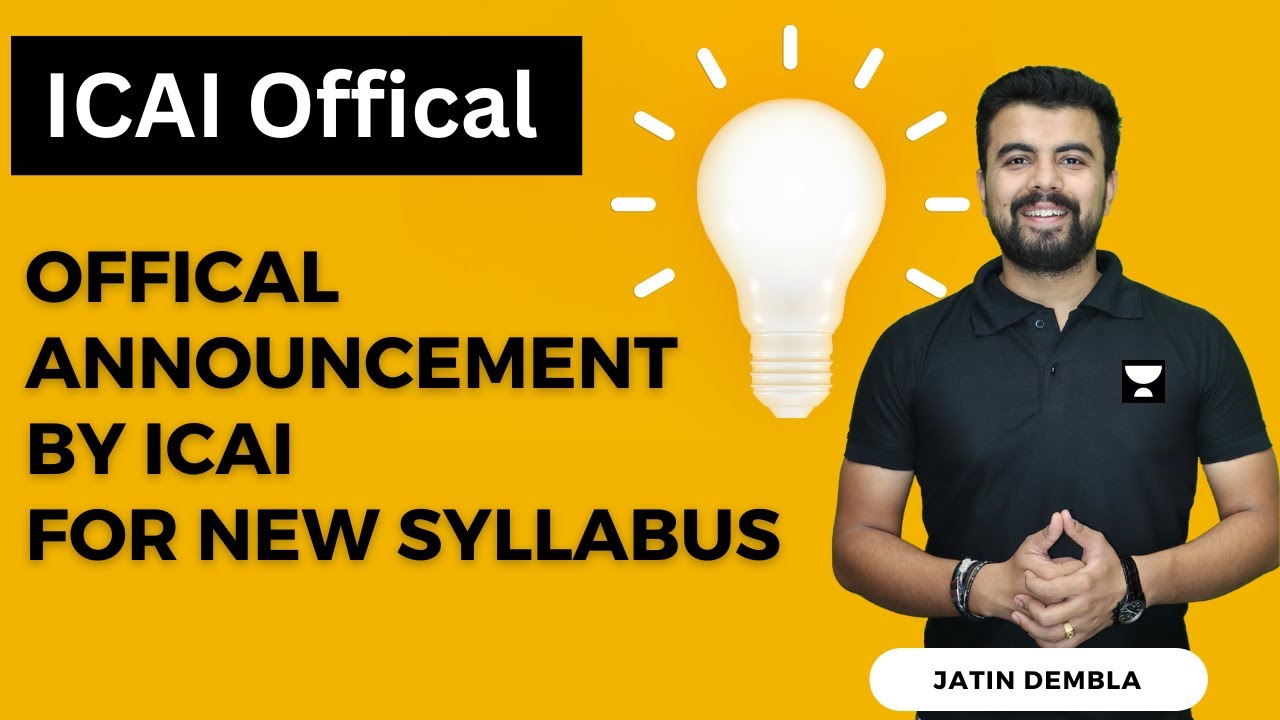 ICAI Official Announcement for New Syllabus | New Syllabus Update for ...