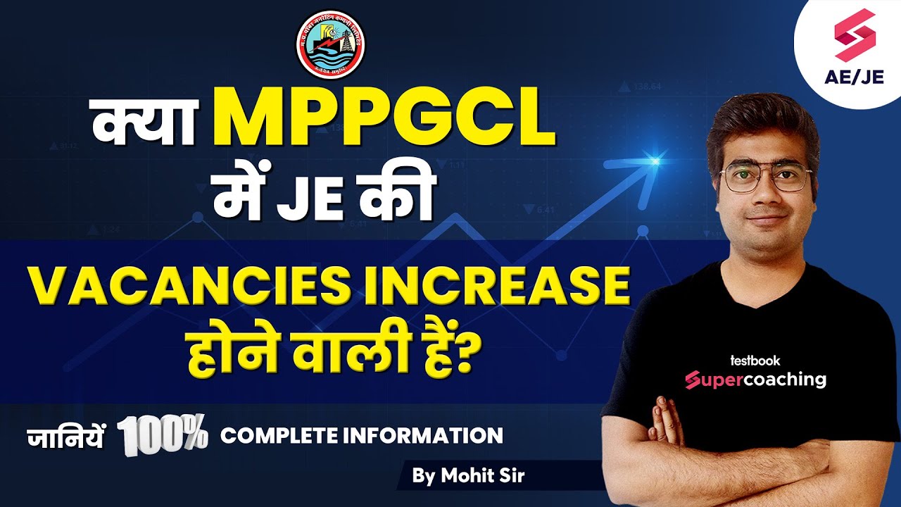 MPPGCL Recruitment 2023 | MPPGCL JE Vacancy Increased? | MP Energy ...