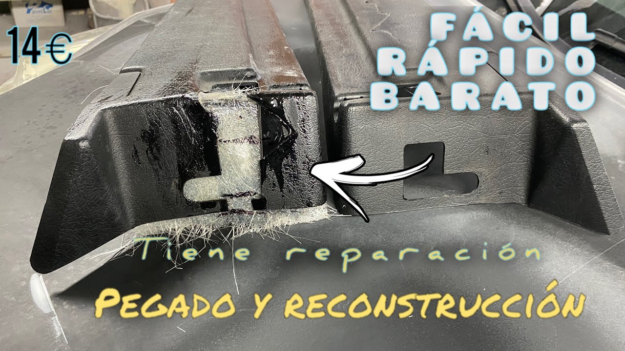 REPARACIÓN DE PLÁSTICOS O TAPAS RECONSTRUCCIÓN BIEN EXPLICADA PASO A ...
