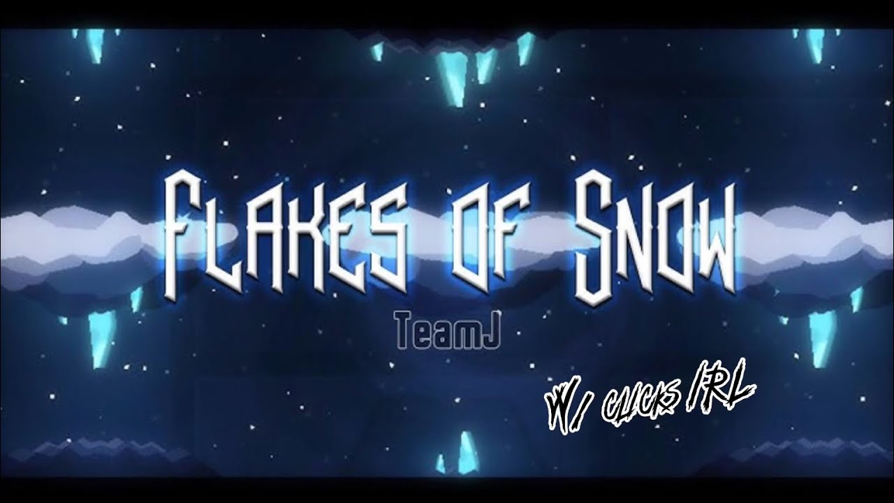 Flakes of Snow by TeamJ // IRL clicking - YouTube