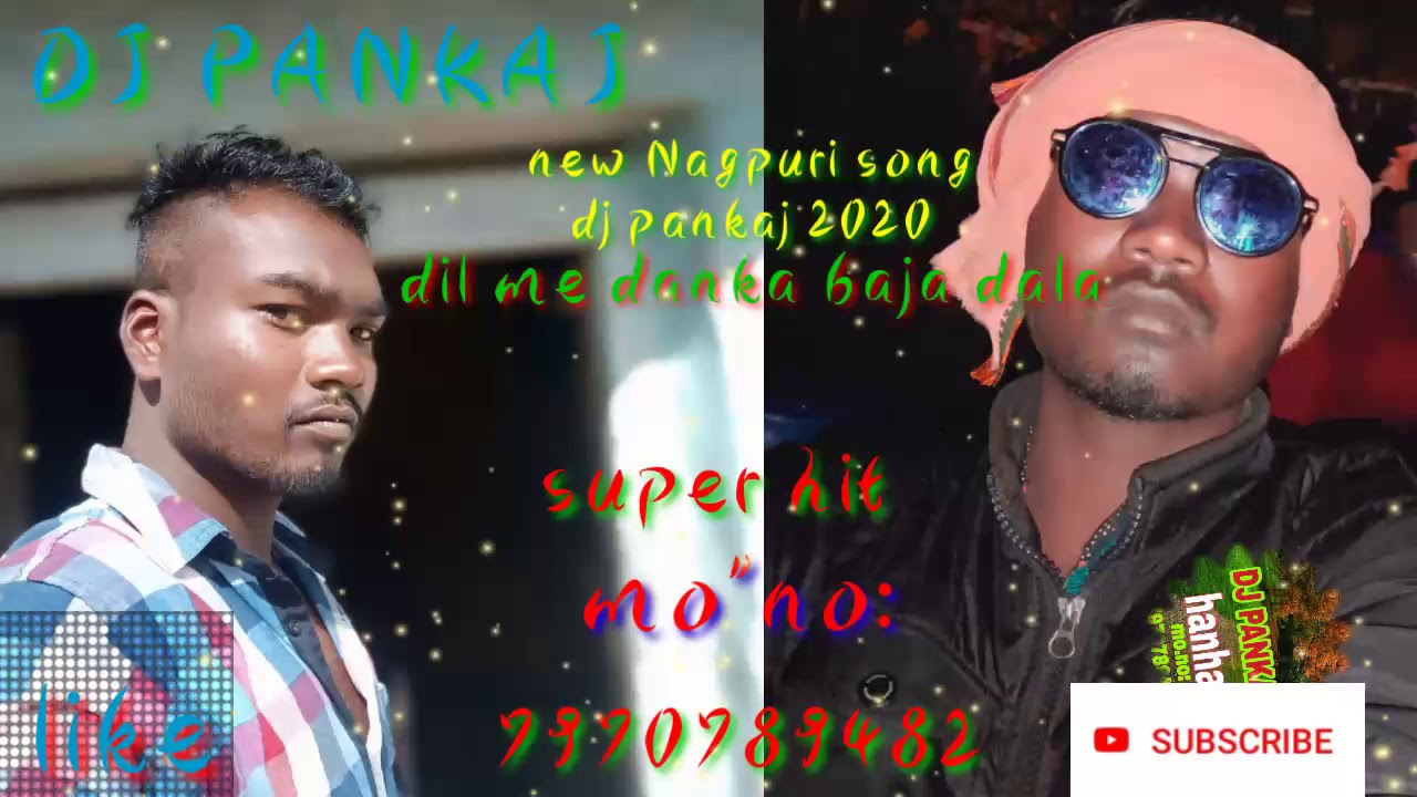 New Nagpuri song 2020 Dil me danka Baja dala - YouTube