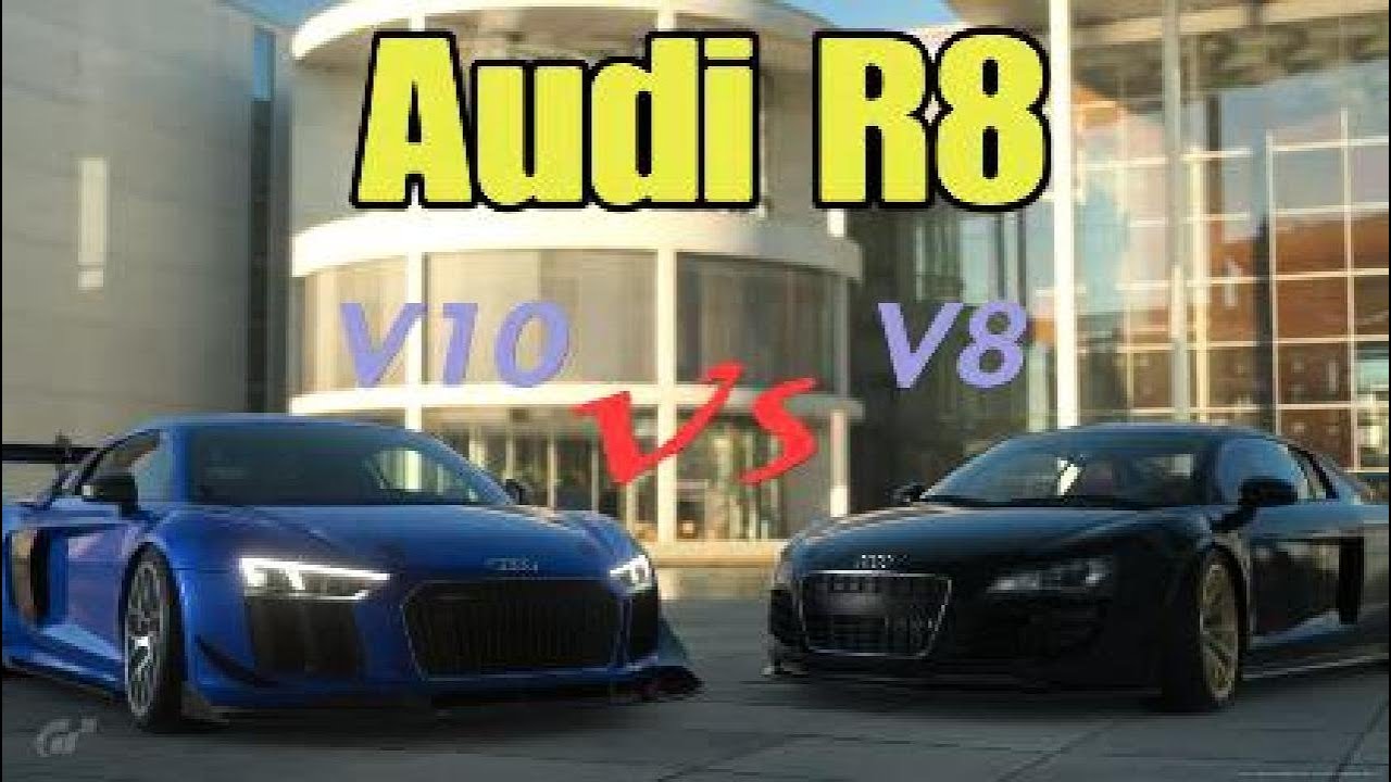 GT7 New V10 R8 vs Old V8 R8. Which is better? - YouTube