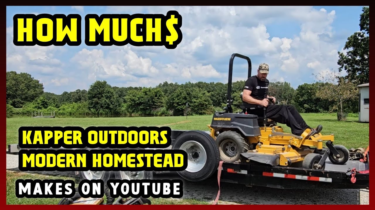 This Is How much money Kapper Outdoors Modern Homestead makes on YouTube 2024 - YouTube