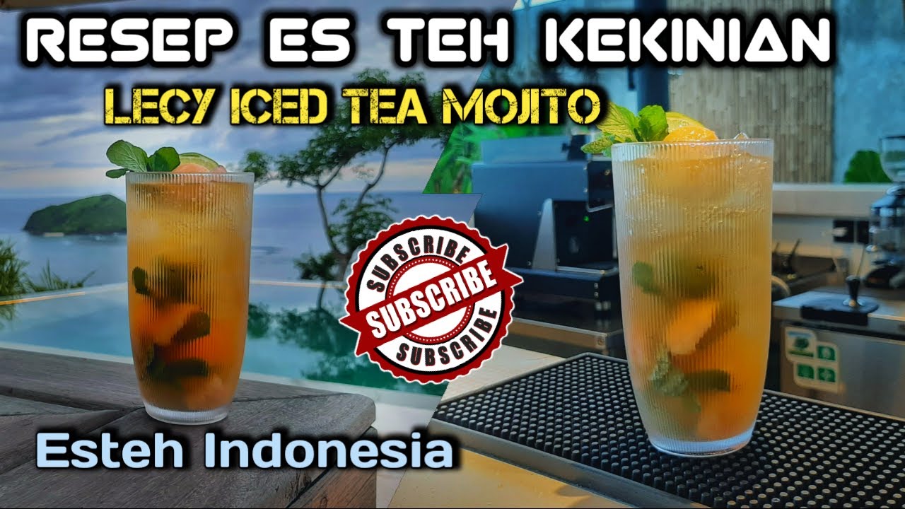 Resep minuman es teh kekinian //es teh lecy mojito - YouTube