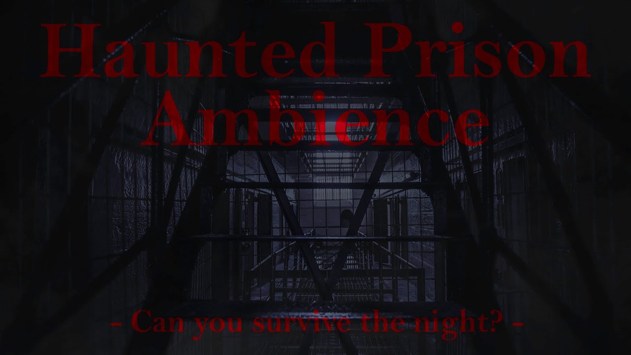SCARY SOUNDS in an Abandoned HAUNTED PRISON 💀 HALLOWEEN Ambience - YouTube