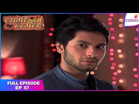 Laagi Tujhse Lagan | Full Episode Ep. 57 | A Surprise For Dutta | Colors TV