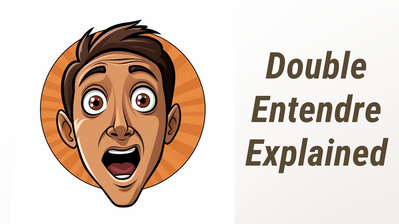 Double Entendre: The Witty Side of English - YouTube