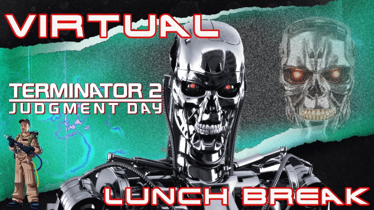 Virtual Lunch: Terminator 2 (VPX) - YouTube