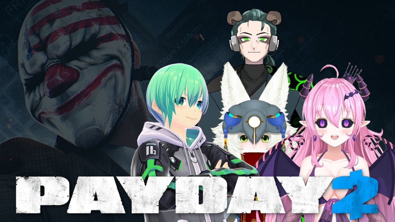 【LIVE】PAYDAY2 - YouTube