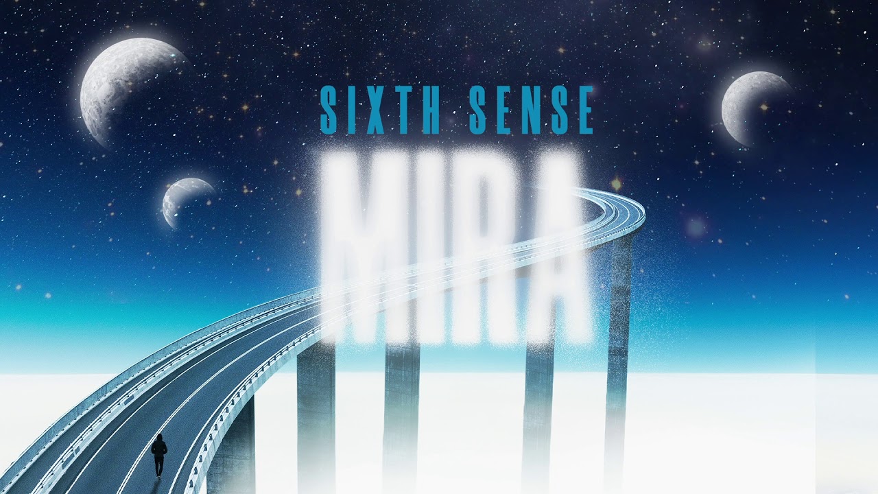 Sixth Sense - MIRA - YouTube Music