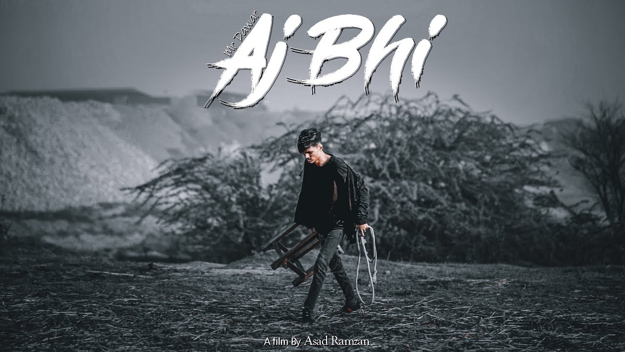 Aj Bhi ( Official Music Video ) - Mr Dawar - Urdu Rap - YouTube