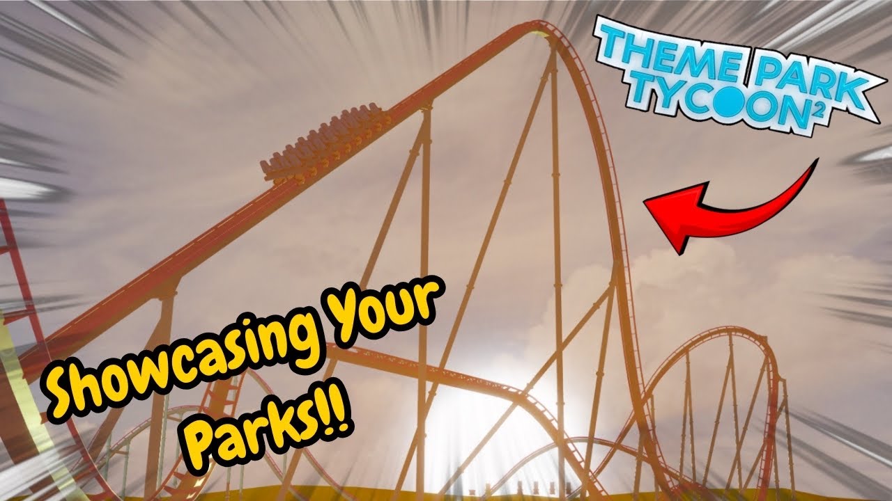 🔴LIVE Showcasing Your Parks in TPT2!! - YouTube