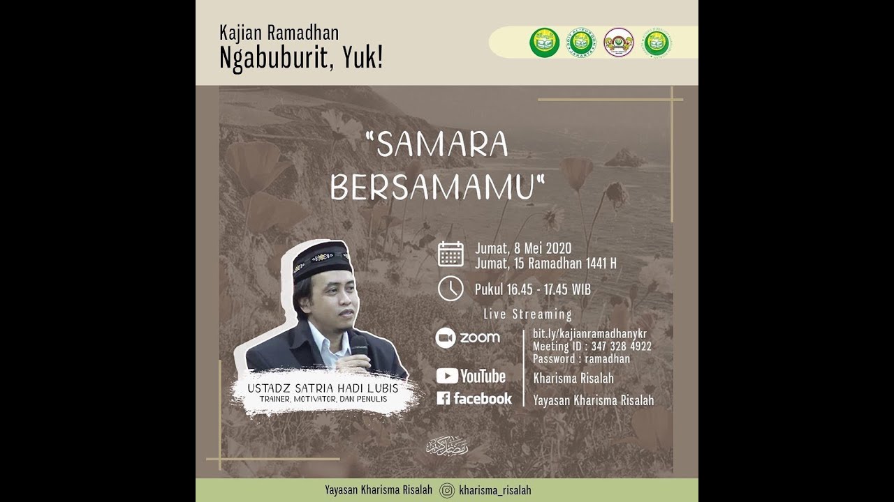 "SAMARA BERSAMAMU" | Ust. Satria Hadi Lubis - YouTube
