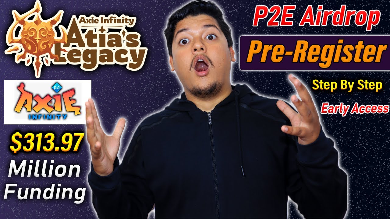 Axie Infinity X Atias Legacy Early Access 2025 - $313 Million Funding ...