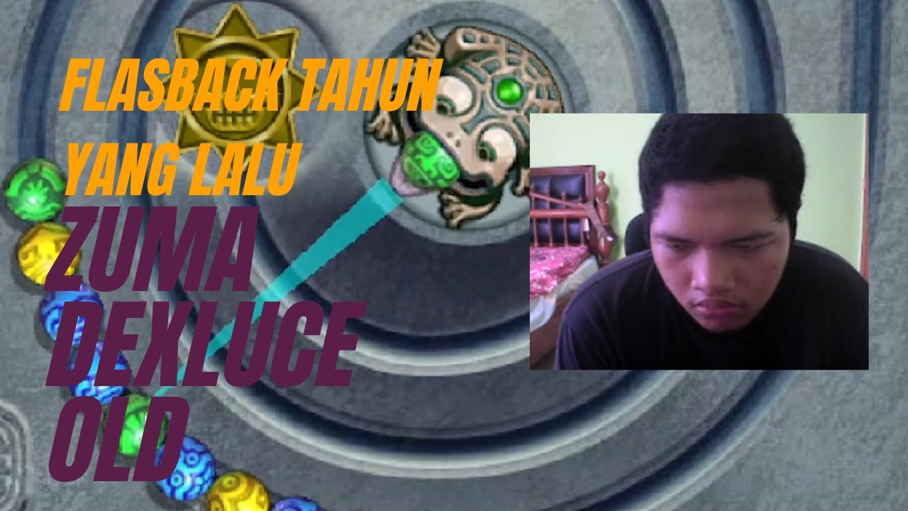 KETIKA AKU MAIN ZUMA DEXLUXE JAMAN DULU - YouTube
