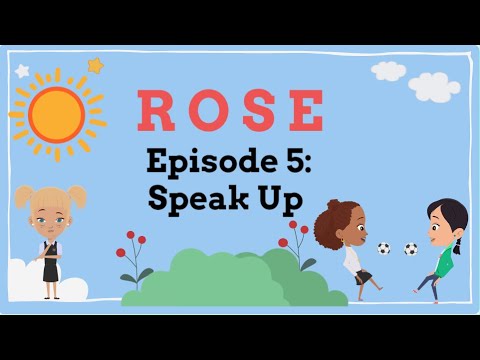 ROSE Season 3 Episode 5: Speak Up - YouTube