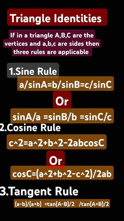 Triangle Identities in Trigonometry with some basic rules and formulae ...