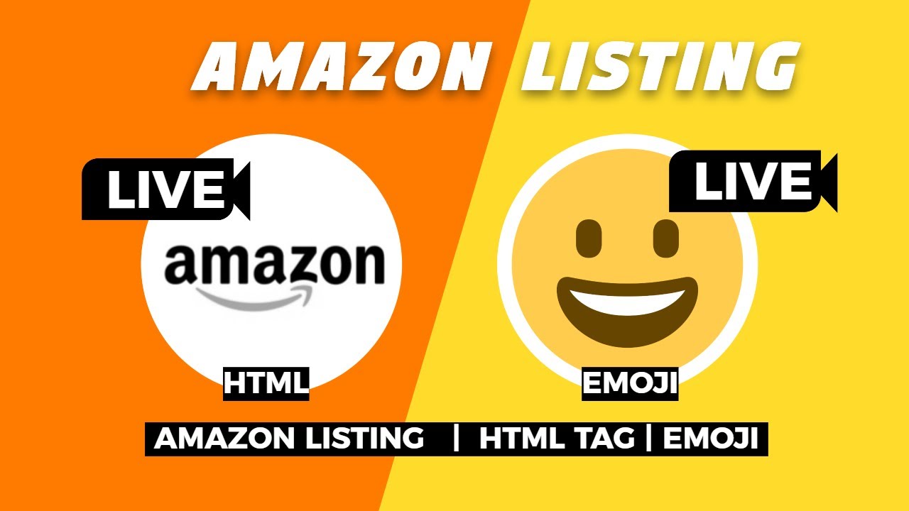 Amazon Listing Decoration using Emoji and HTML Tag for grow your sales ...