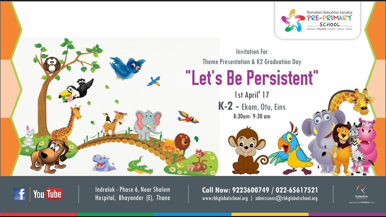 RBK Global School, Bhyander : Theme Presentation & Graduation Day (K2 ...