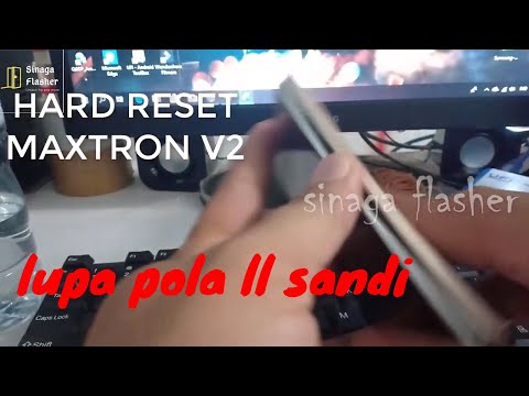 MAXTRON V2 LUPA POLA  SANDI HARD RESET JOSS DONE 100%