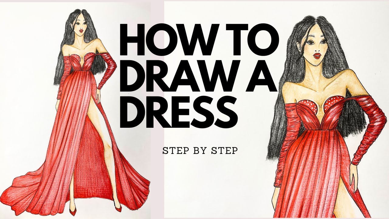 Fashion Sketch Tutorial For Beginners: Dtawing a Dress Made Easy - YouTube
