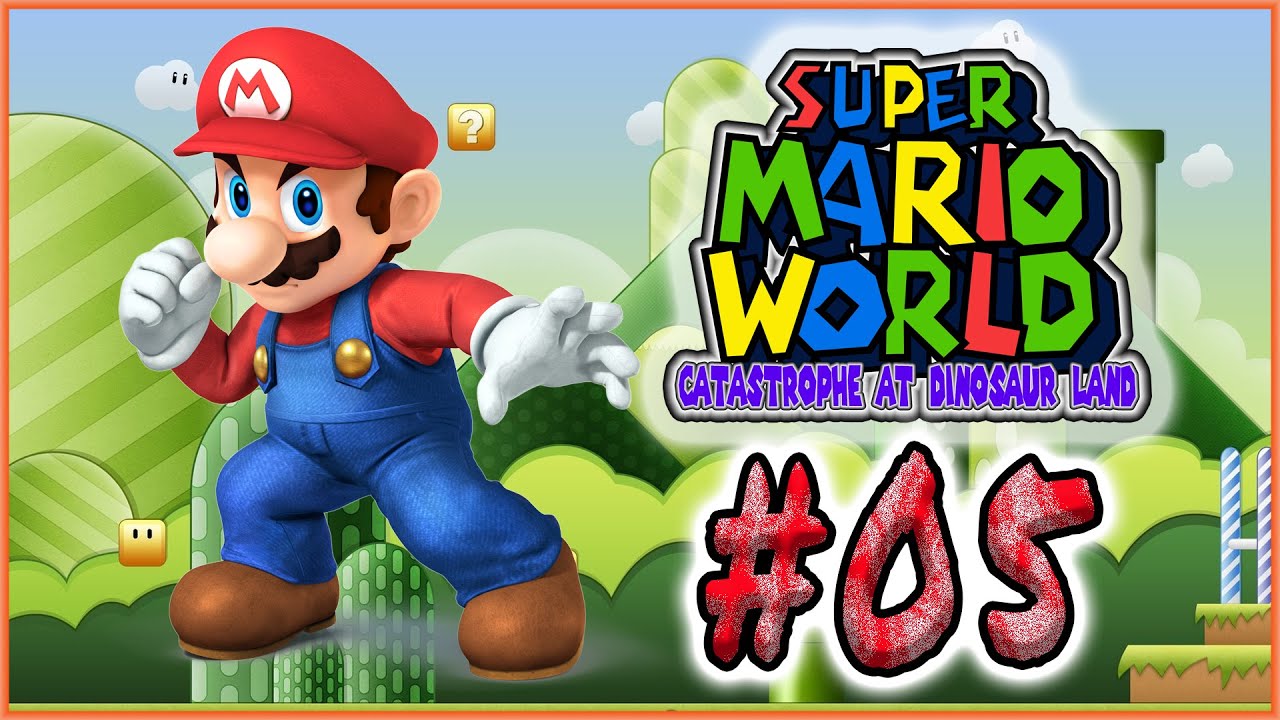 Super Mario World - Catastrophe at Dinosaur Land #05 LO IMPOSIBLE ES ...
