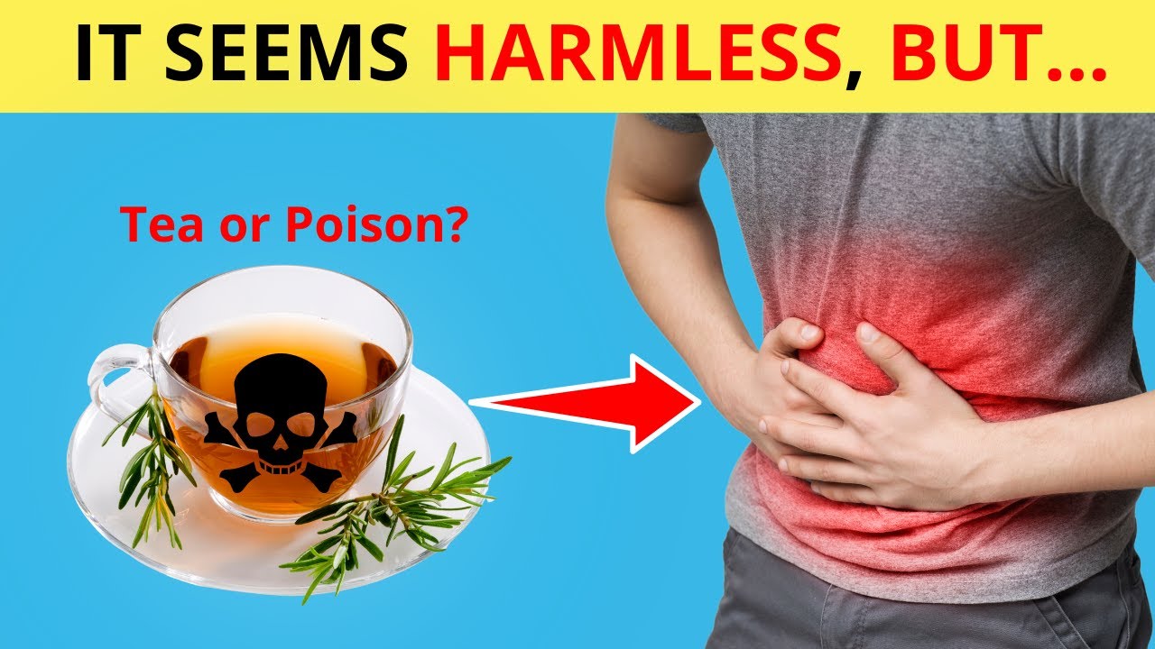 5 DANGEROUS TEAS THAT CAN KILL YOU | JUST LIKE POISON! - YouTube