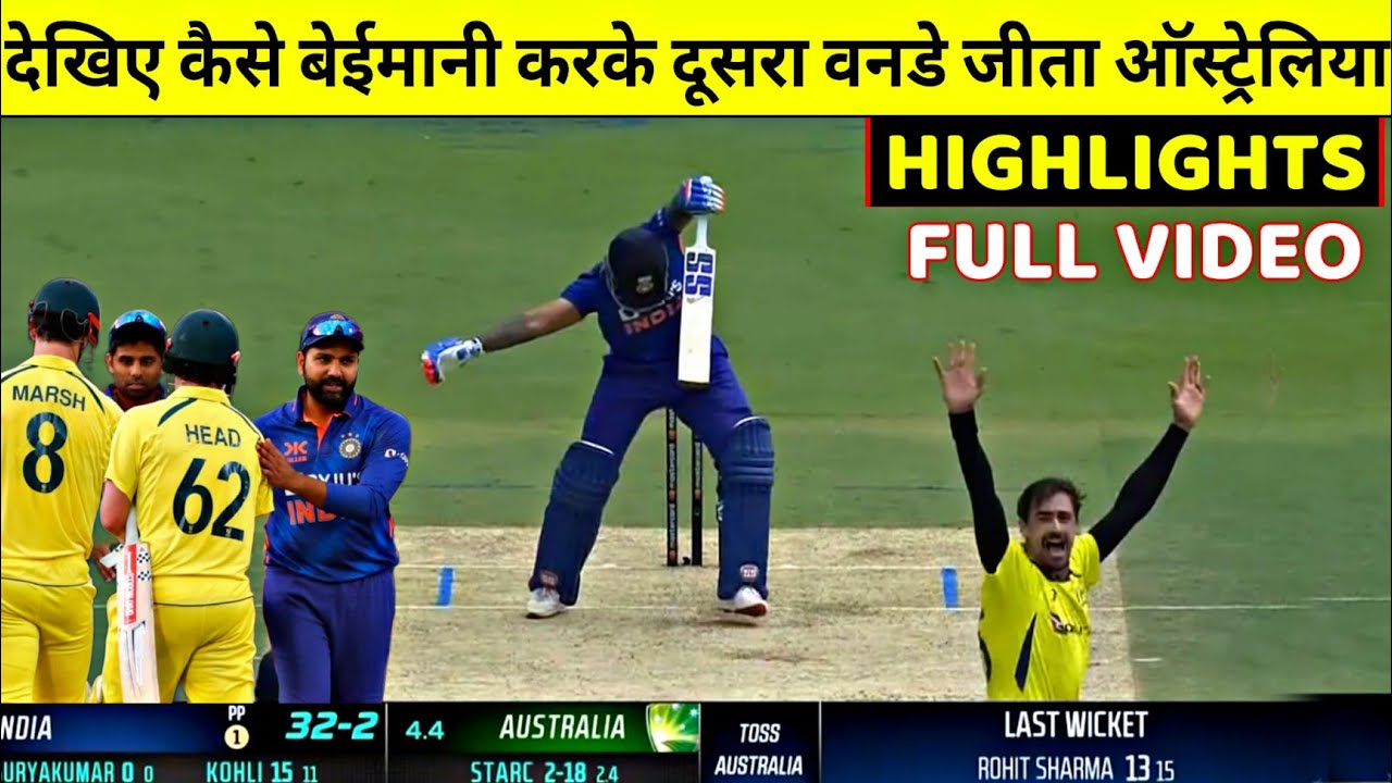 India vs Australia 2nd ODI Match Full Highlights 2023, IND vs AUS ...