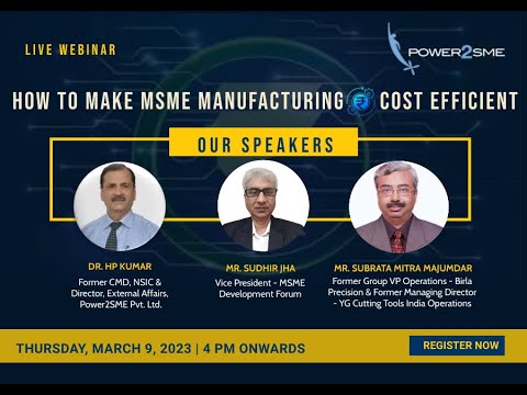 WEBINAR: How to Make MSME Manufacturing Cost Efficient - YouTube