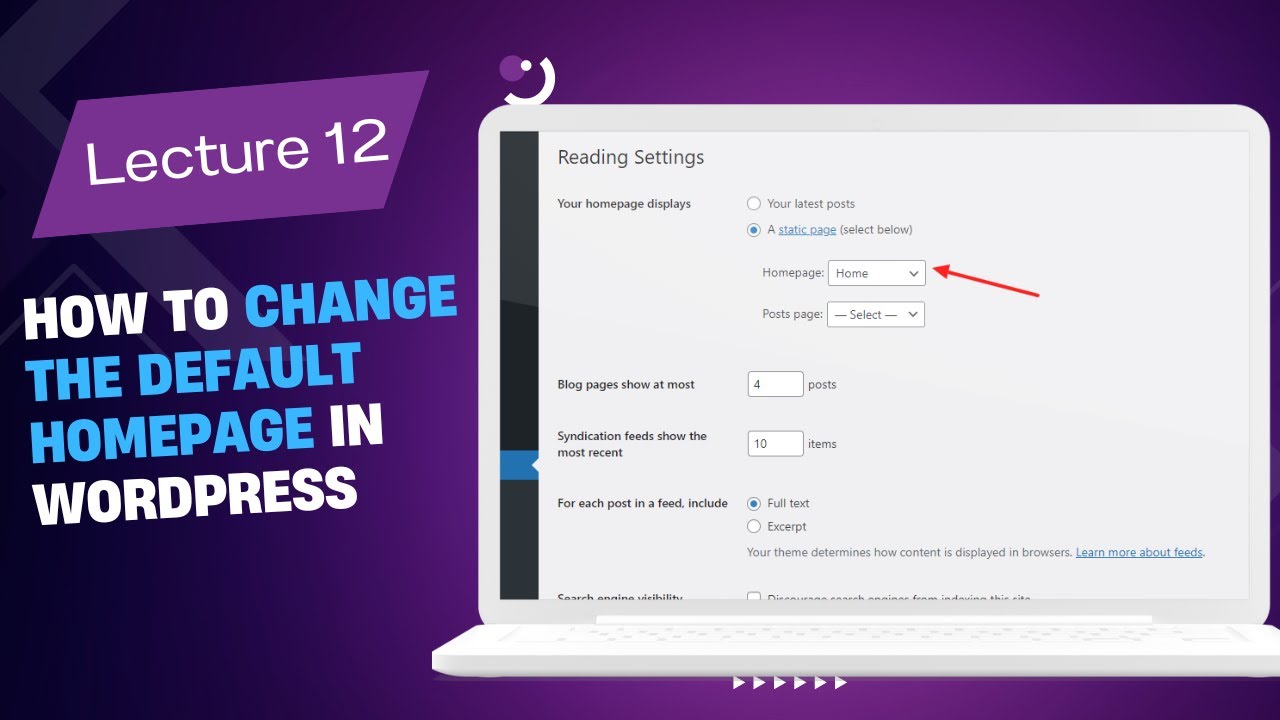 How to Setup Homepage in WordPress & Change the Default Homepage # ...