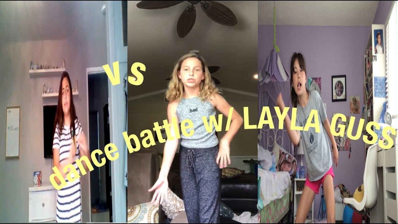 dance battle w/ LAYLA GUSS - YouTube