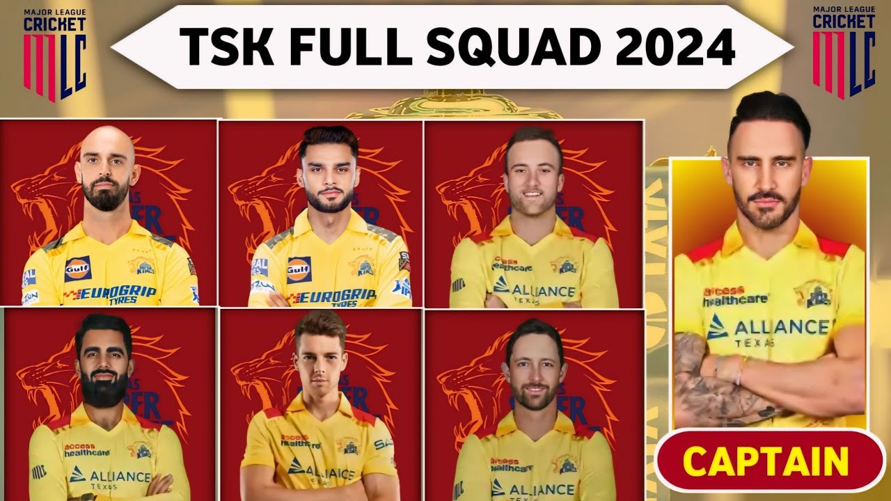 MLC 2024 : TEXAS SUPER KINGS FULL SQUAD | TSK SQUAD 2024 || - YouTube