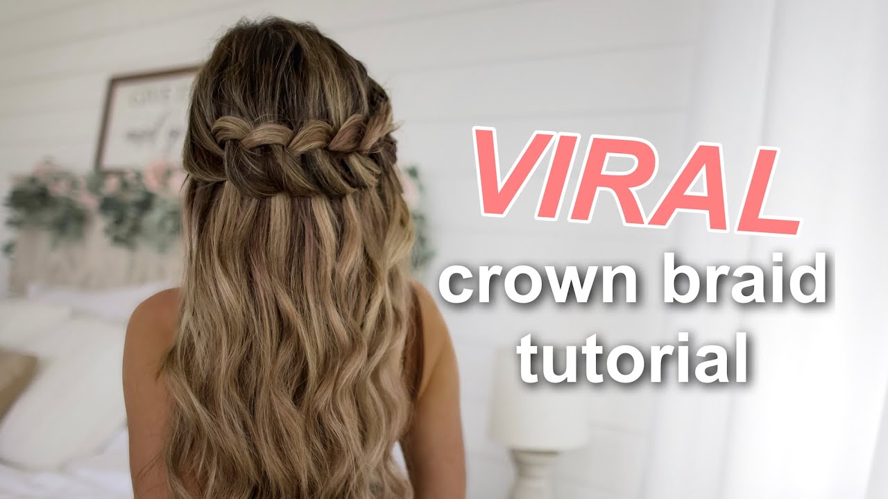 VIRAL Crown Braid Tutorial | Slowed Down Version! - YouTube
