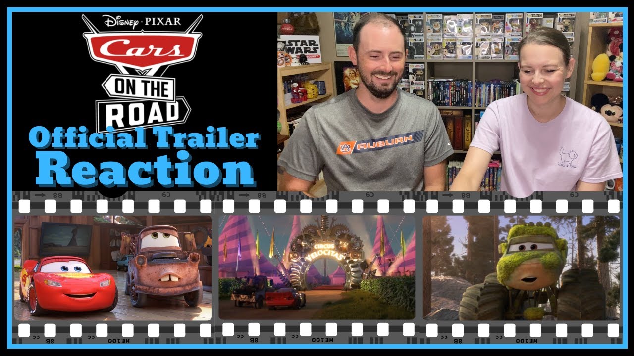 Cars on the Road | OFFICIAL TRAILER REACTION - YouTube