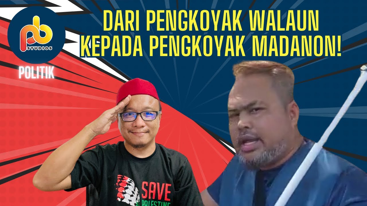 Abah Aspirasi : dari "pengkoyak walaun" kepada "pengkoyak kerajaan ...