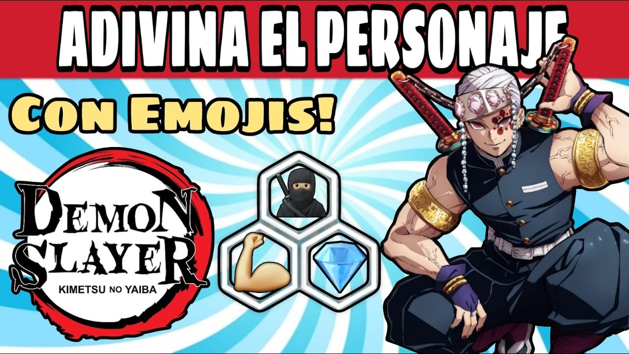 ADIVINA el PERSONAJE de DEMON SLAYER con EMOJIS!! Quizz/ Trivia Kimetsu ...