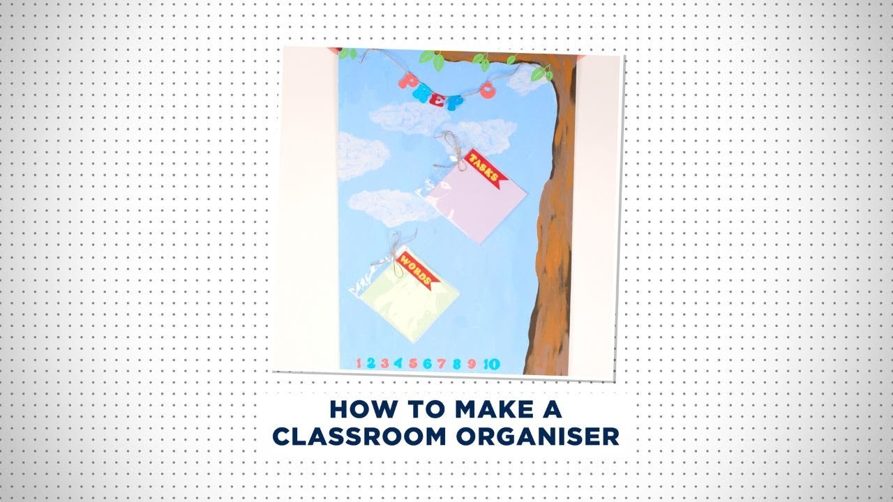 How to Make a Classroom Organiser | Get Classroom Ready | Spotlight ...
