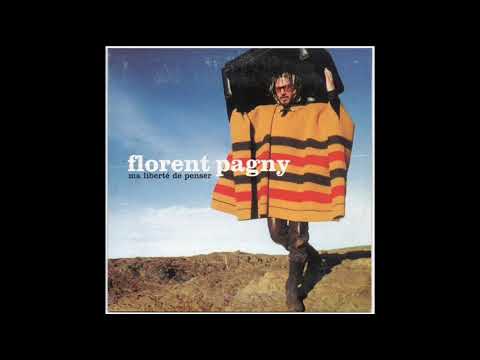 Florent Pagny - Ma liberté de penser (audio officiel)