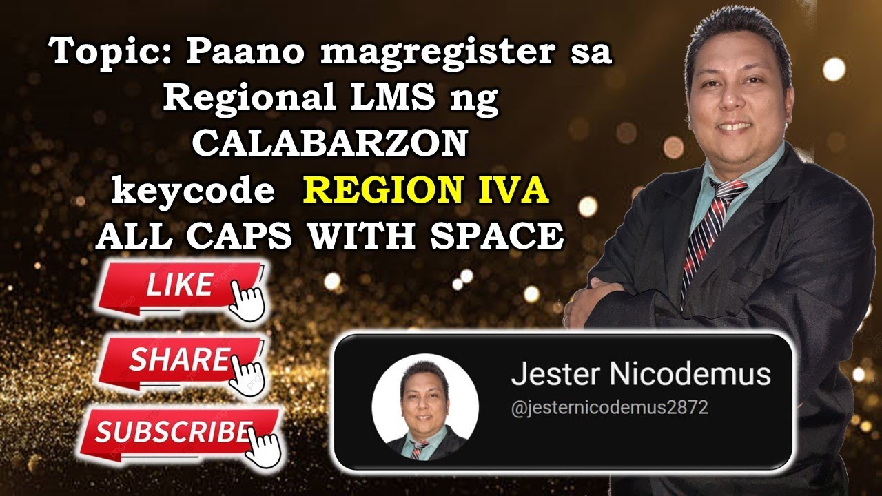 Paano magregister sa Regional LMS ng CALABARZON keycode REGION IVA ALL ...