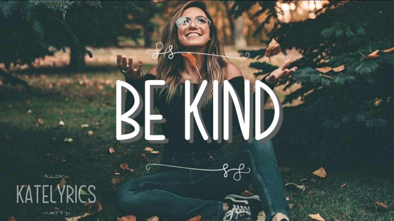 Be kind - lyrics ( Halsey and Marshmellow) - YouTube