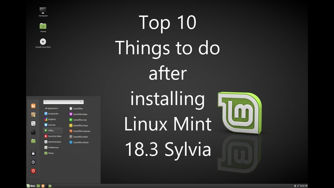Top 10 Things to do after installing Linux Mint 18.3 Sylvia - 2018 ...