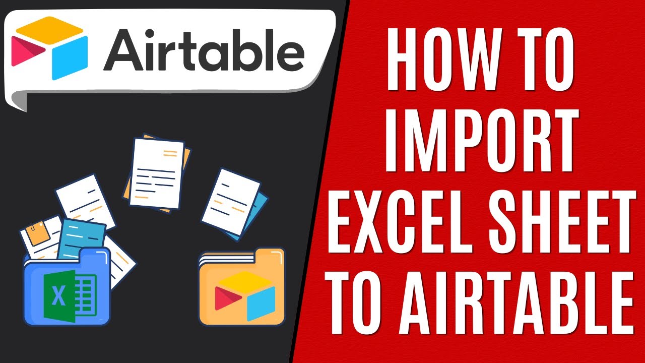 How to Import Excel Sheet to Airtable [Quick Guide] - YouTube