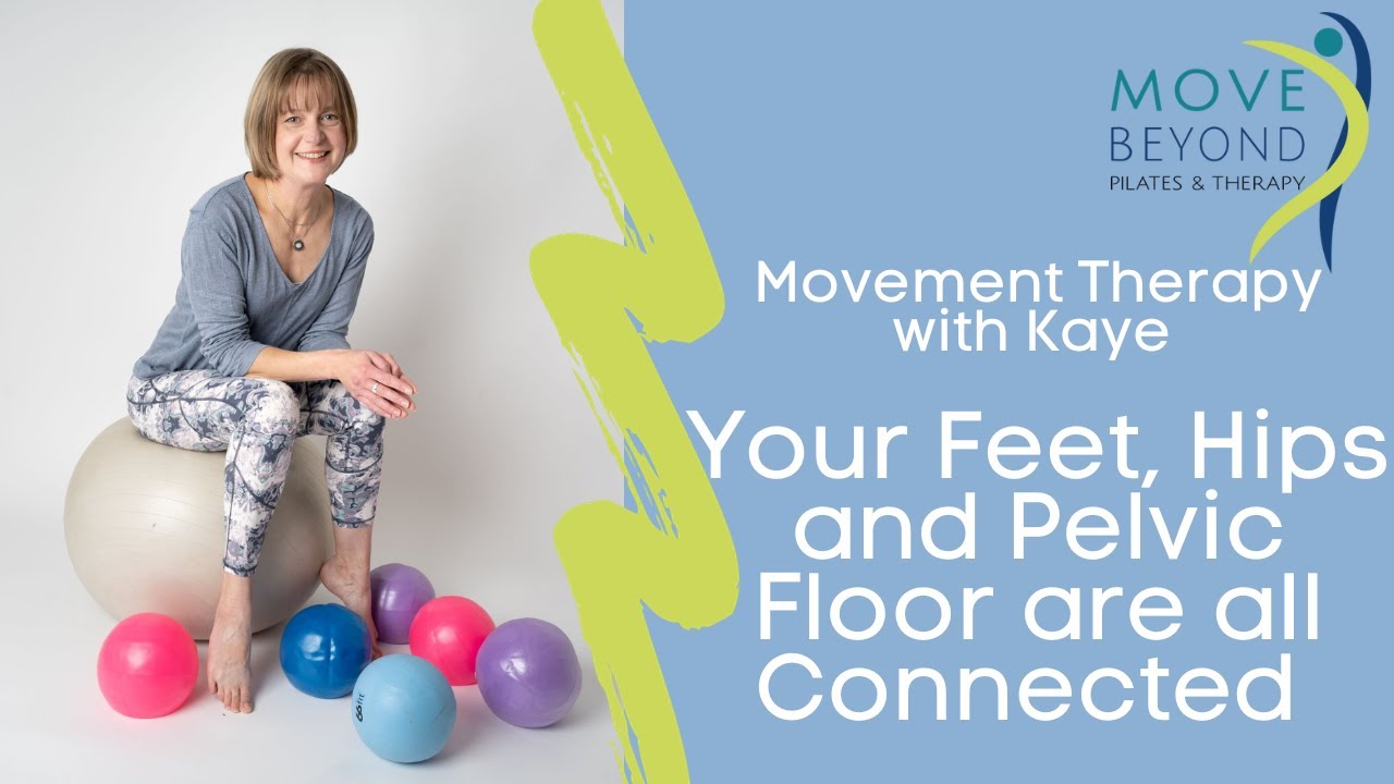 Pelvic floor, feet and hip connections - YouTube