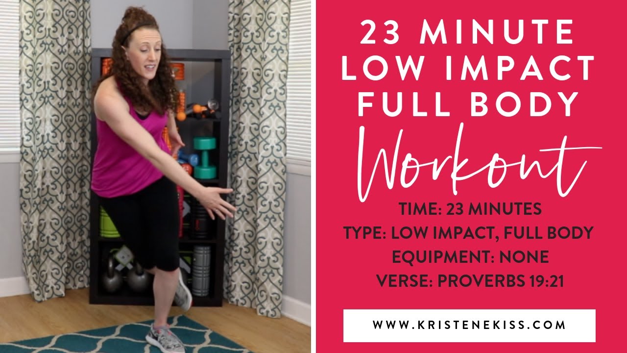 23 Minute Low Impact, Full Body Workout - YouTube