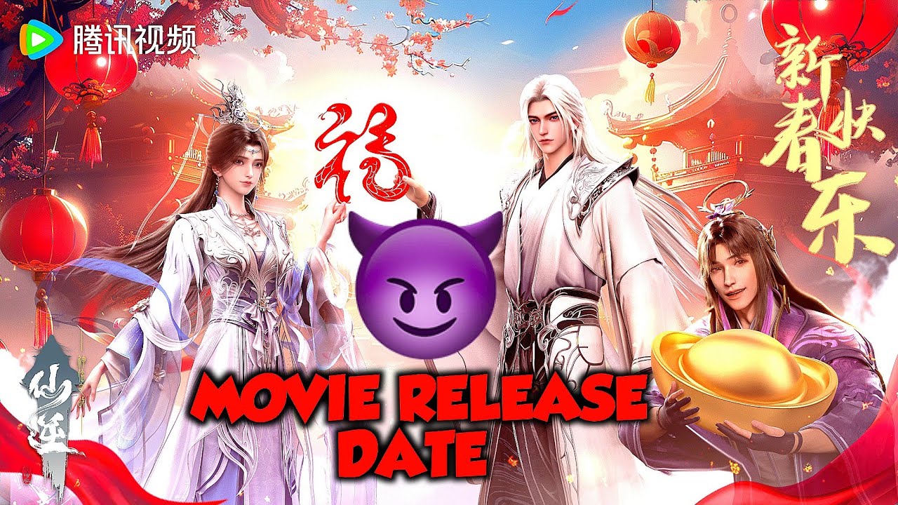 Renegade Immortal Movie ⫶ Release Date Confirmed!! - YouTube