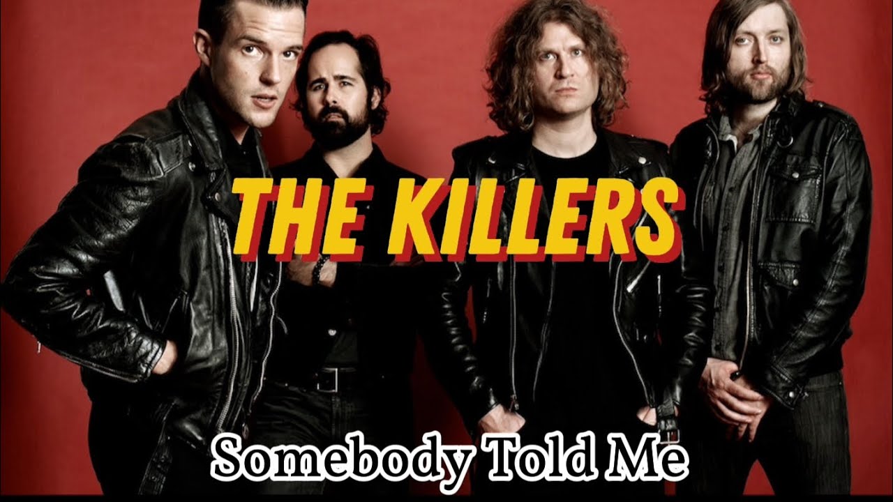 THE KILLERS - SOMEBODY TOLD ME letra e tradução em português (Lyrics ...