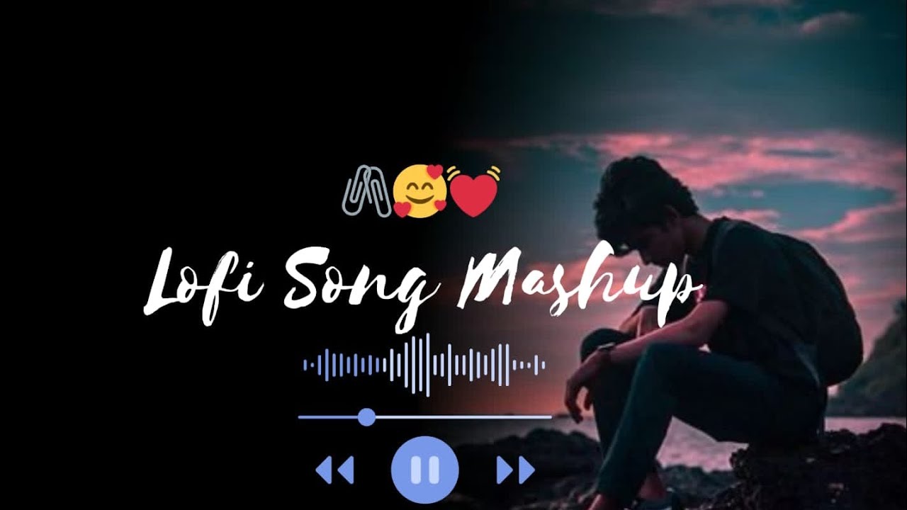 🎶Lofi Song Mashup 💓 || Mind Relax Lofi Song #lofisong #song#relaxsong# ...